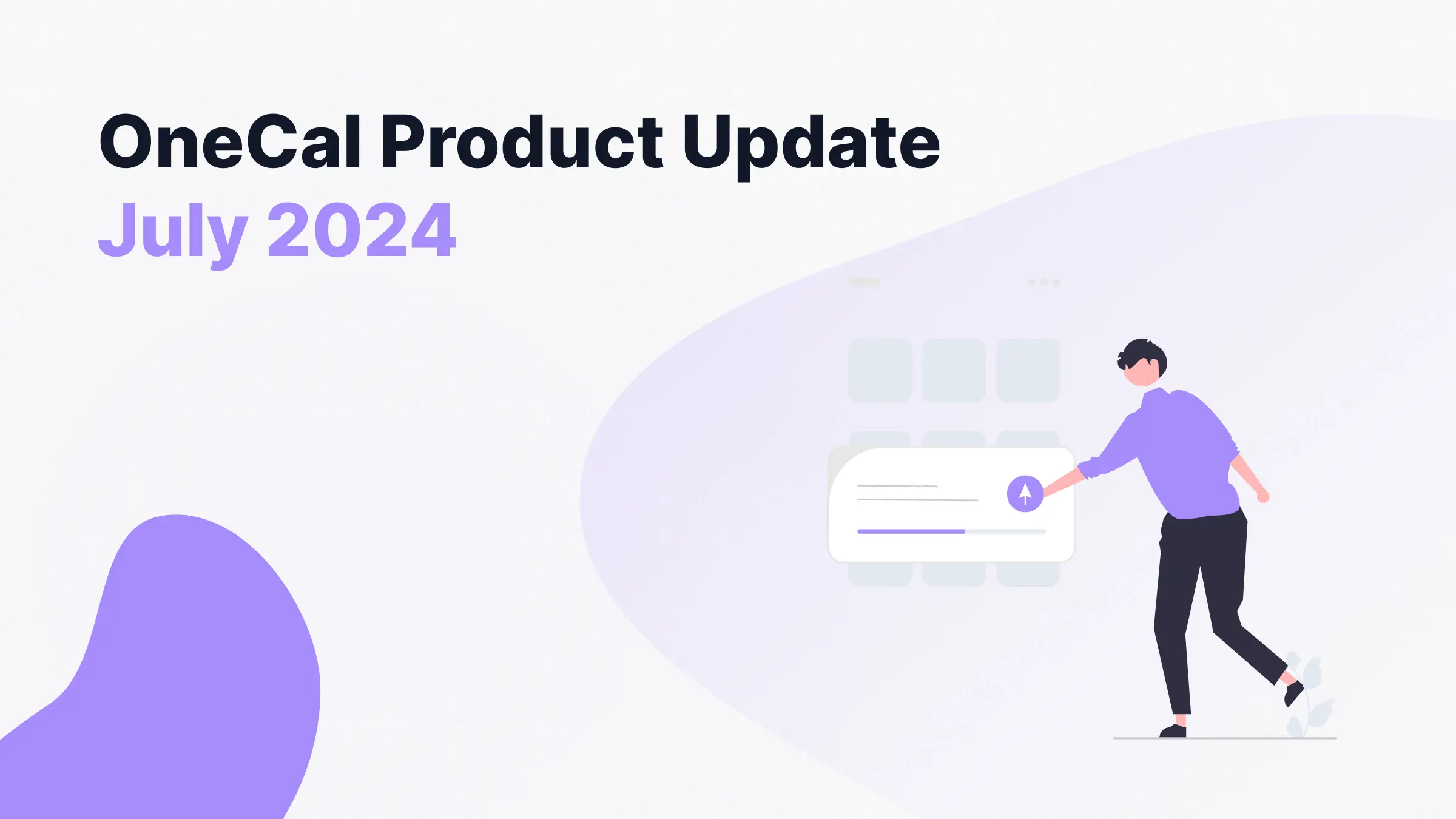 OneCal Product Update - July 2024