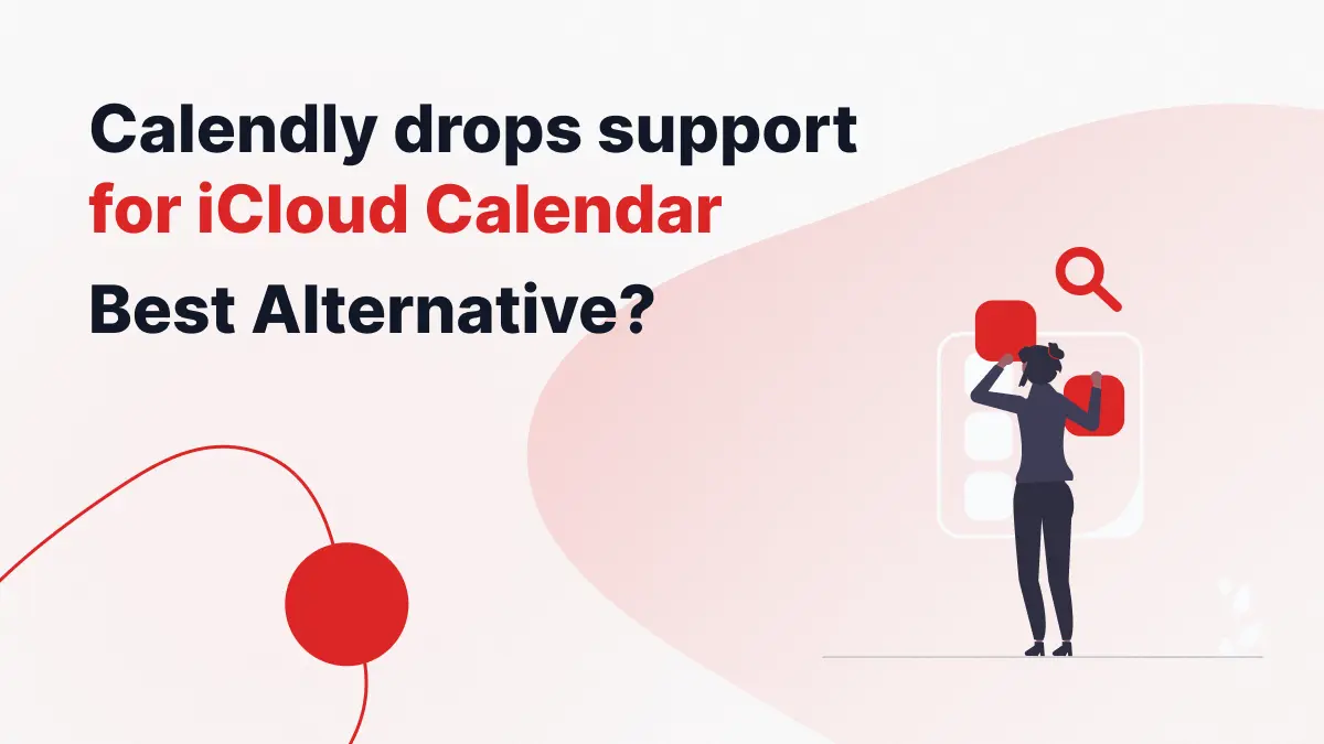 Calendly abandonne le support du calendrier Apple iCloud : la meilleure ...