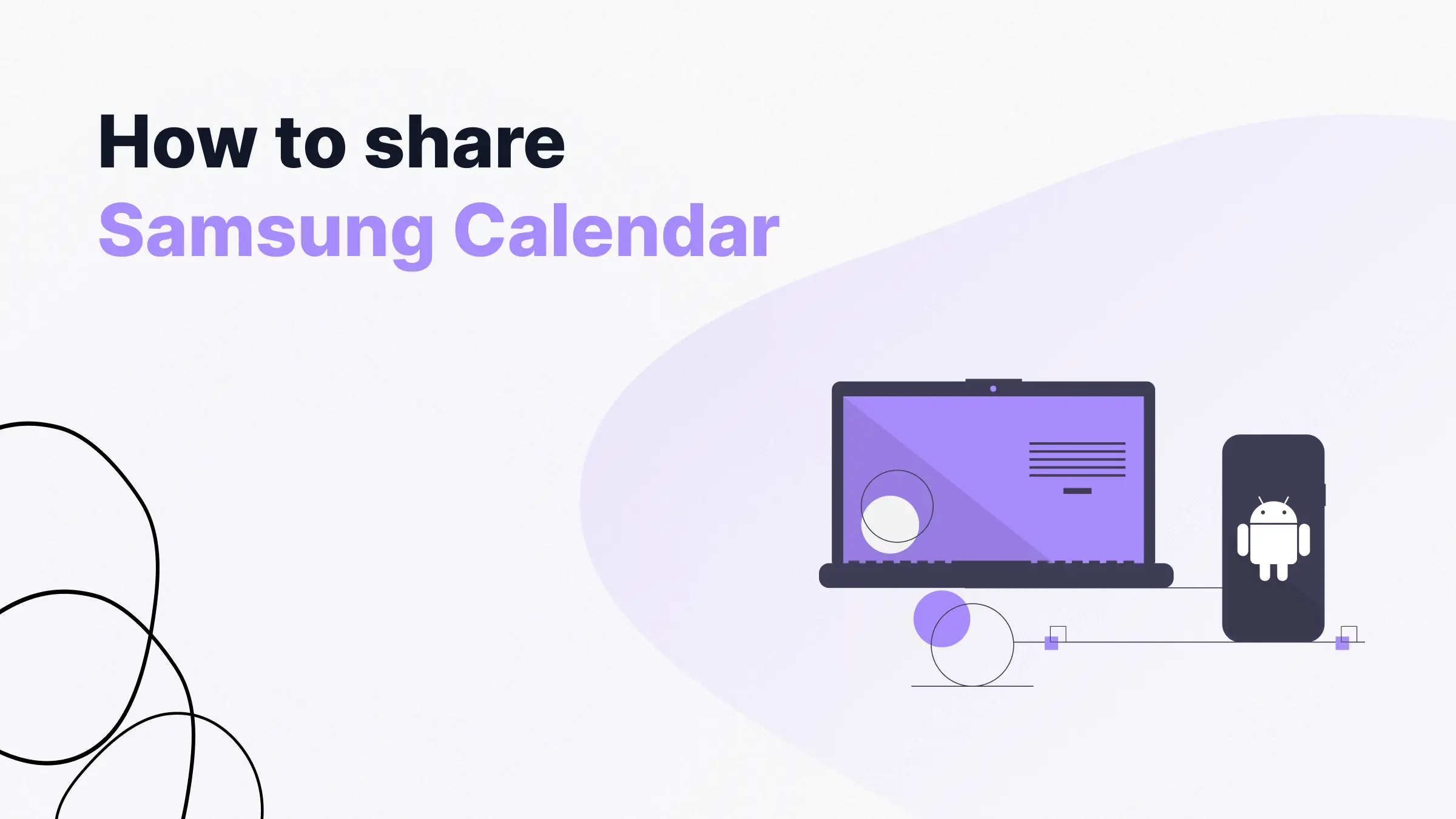 How to Share Samsung Calendar - A Step by Step Guide