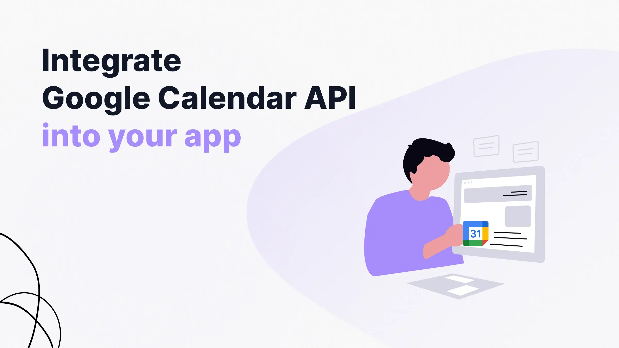 Comment intégrer l’API Google Calendar dans votre application
