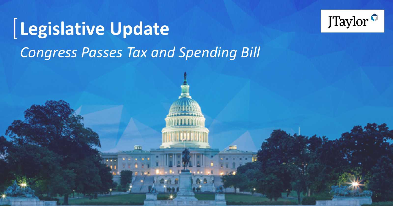Congress Passes Tax and Spending Bill