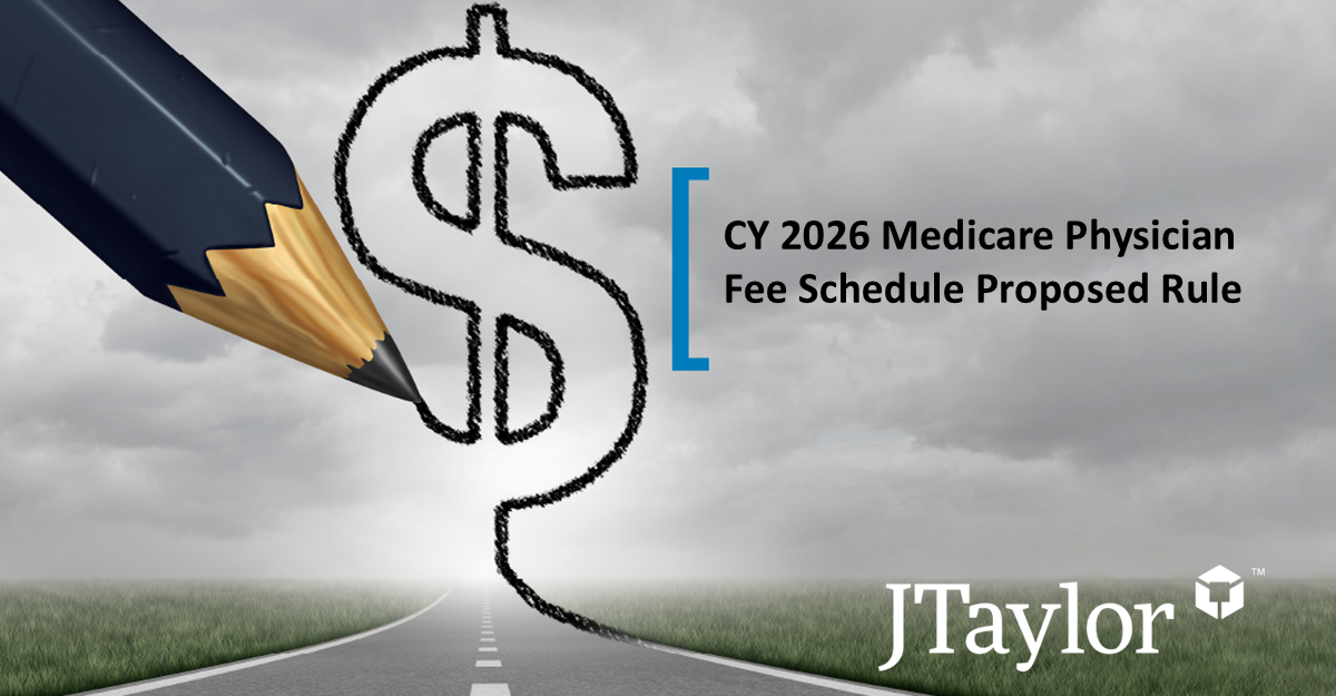 CY 2026 Medicare Physician Fee Schedule Proposed Rule