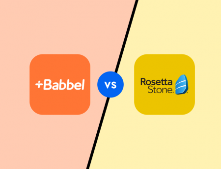 Babbel vs. Rosetta Stone: Which is the Best Language Platform for You?