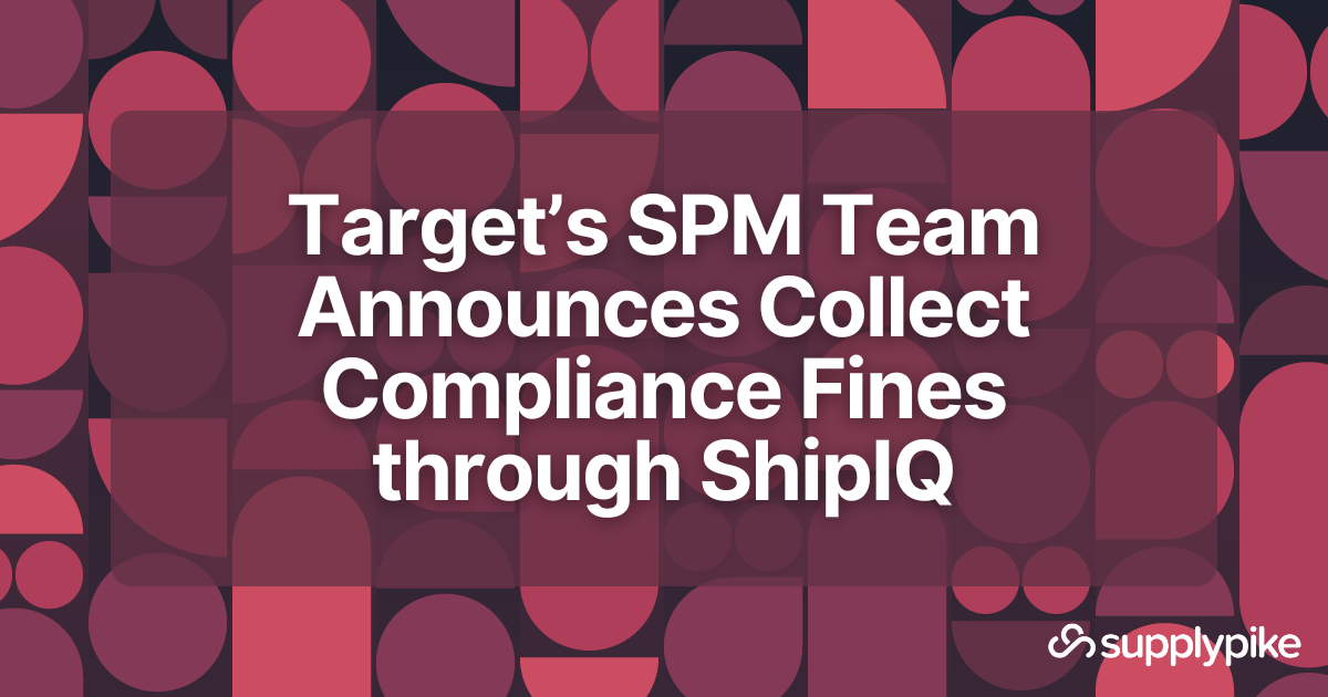 Target Announces Collect Compliance Fines Through ShipIQ - SupplierWiki