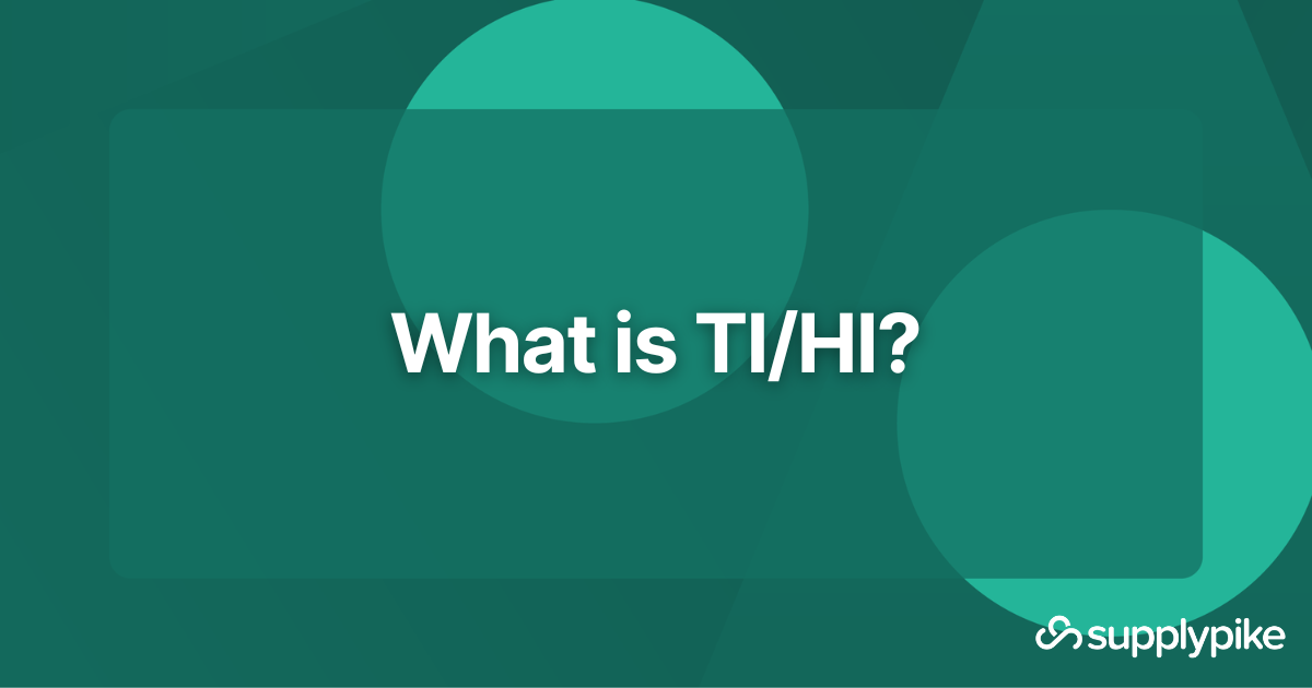 What is TI/HI? - SupplierWiki
