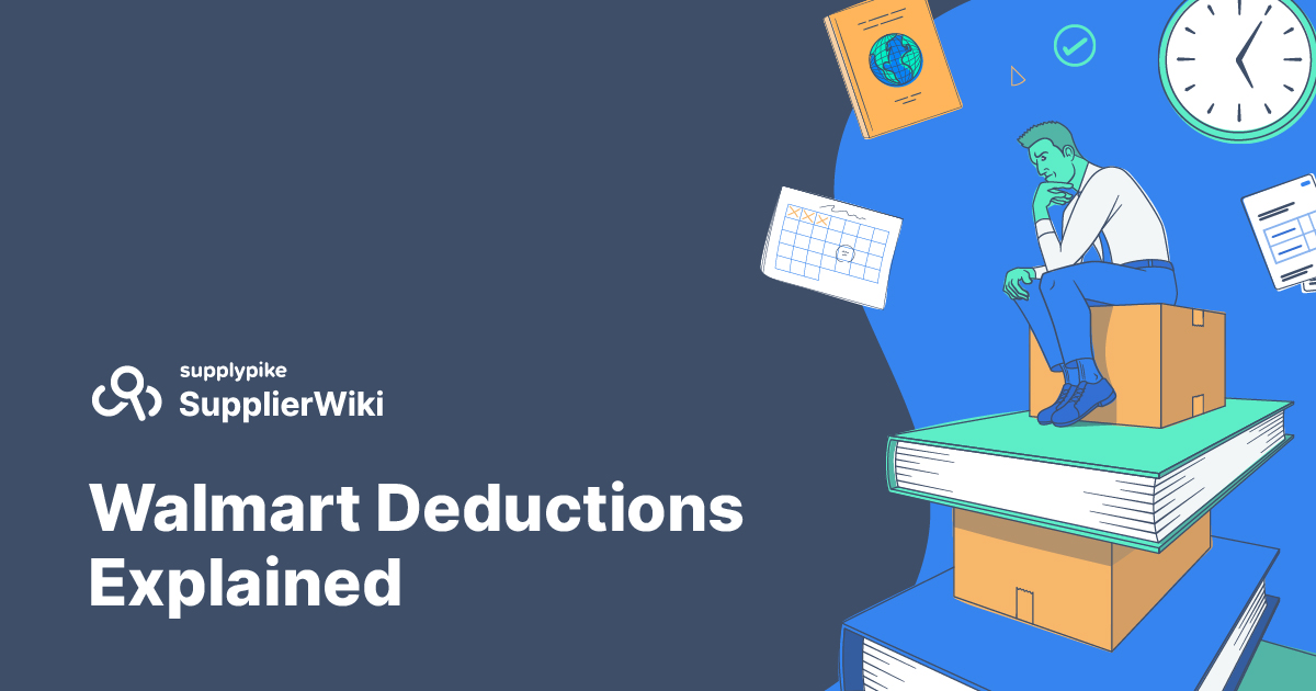 Walmart Deductions Explained - SupplierWiki